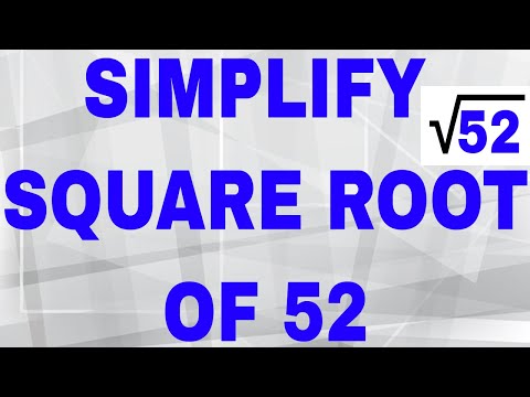Simplify square root of 52