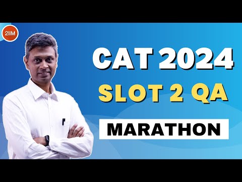 CAT 2024 Slot 2 Quant Marathon | CAT Previous Year Questions | 2IIM CAT Preparation