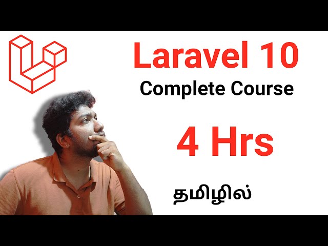 Comprehensive Guide to Laravel Development in Tamil | Galaxy.ai