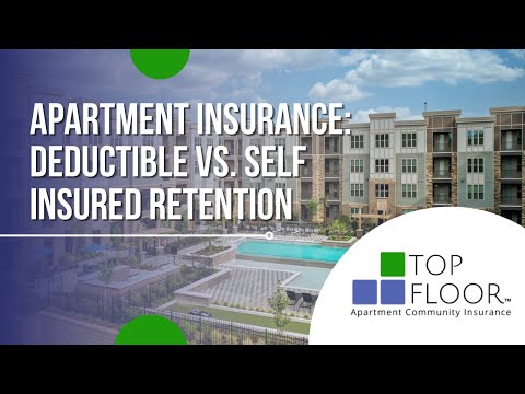 Deductible vs. SIR (Self Insured Retention)