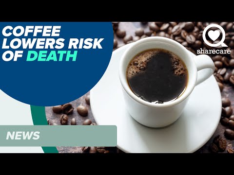 Coffee Lowers Risk Of Heart Problems And Early Death, Study Finds | News | Sharecare