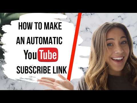 How To Make An Automatic Subscribe Youtube Link 2019