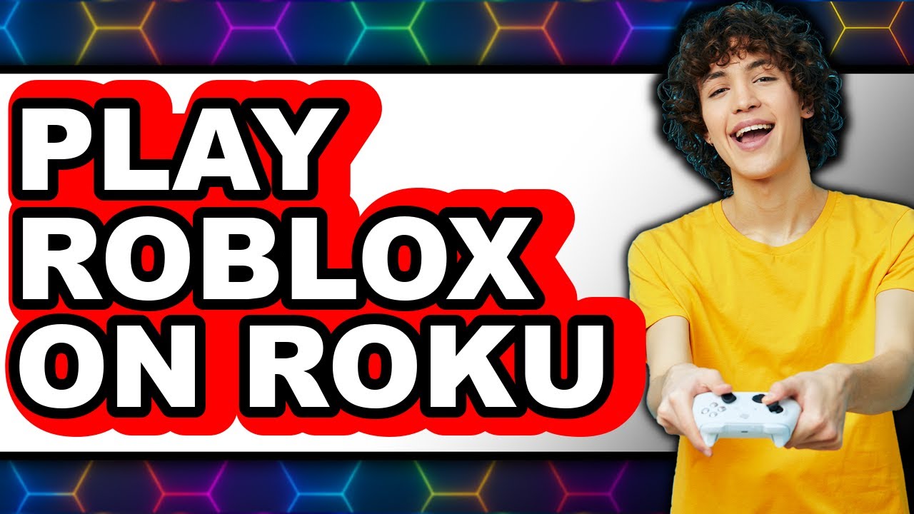 How to Play Roblox on Roku 2025 (Only Way)