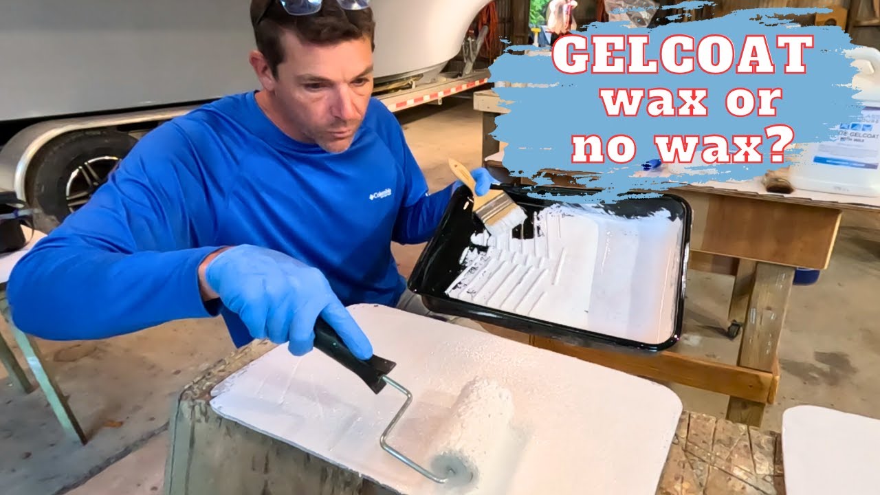 HOW-TO GELCOAT-WAXED vs NO WAX-WHICH is BEST?