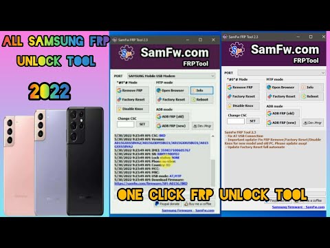 SamFw Frp Tool V 2.3 | Remove Samsung Frp one click Free tool | All Samsung Frp Unlock SamFw Tool
