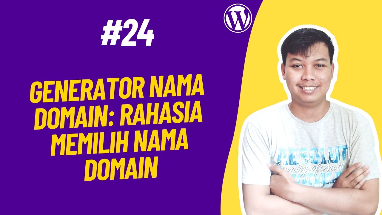 Generator Nama Domain: Cara Memilih Nama Domain - Tutorial WordPress Pemula