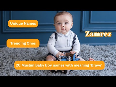 20 Muslim baby boy names with meaning "brave" || Unique names for baby boy || tiny tot wonders