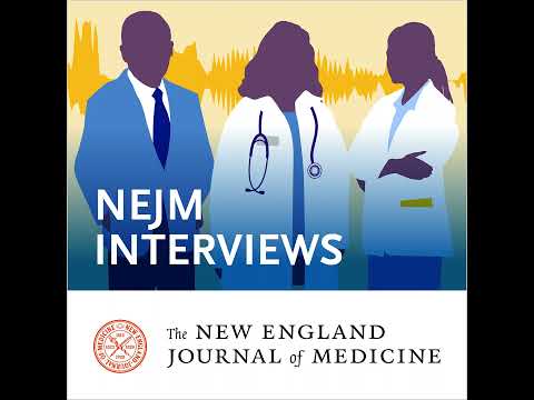 NEJM Interview: Dr. J. Michael McGinnis on supporting the evolution of a learning health system.