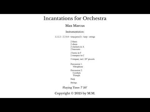 Max Marcus - Incantations for Orchestra (2025)