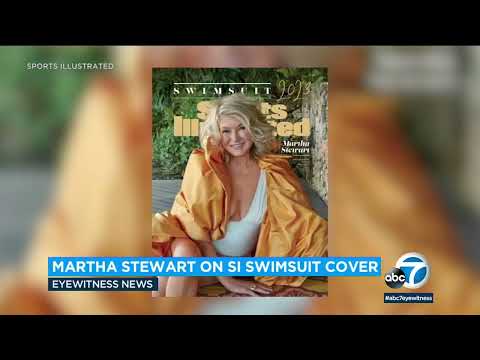 Martha Stewart lands 'historic' Sports Illustrated Swimsuit cover at 81