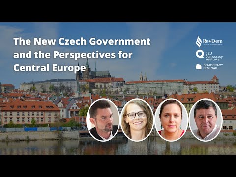 The New Czech Government and the Perspectives for Central Europe