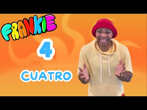 Learn to Say (4) Four in Spanish with FRANKIE | Count in Spanish | Fun Educational Videos for Kids