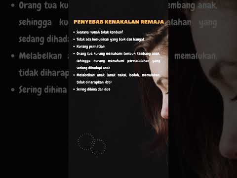 PENYEBAB KENAKALAN REMAJA #shorts