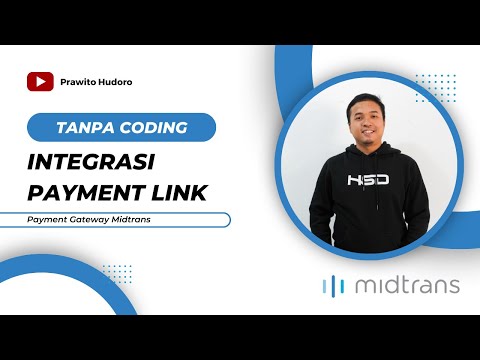 Integrasi Payment Gateway Midtrans tanpa coding dengan Payment Link