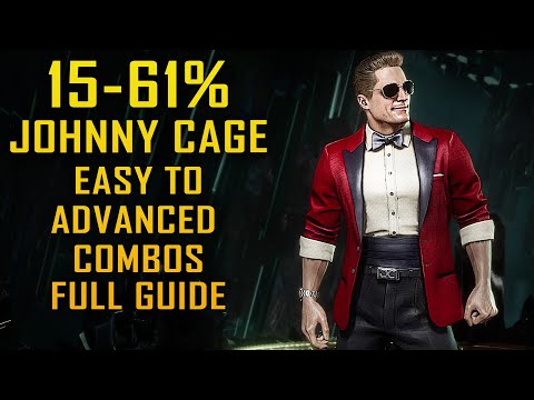 'JOHNNY CAGE' Basic to Advance Full Combo Guide Mortal Kombat 11 [15 - 61%]