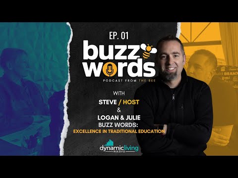 BUZZwords | Ep. 1 | Excellence in Traditional Education