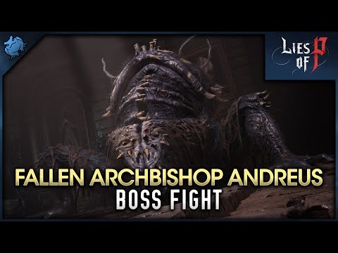 Steam Community :: Video :: Lies of P - Fallen Archbishop Andreus (Boss ...