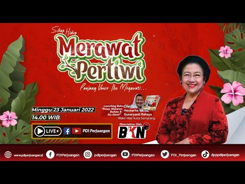 Sikap Hidup Merawat Pertiwi - 23 Januari 2022