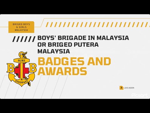 Boys’ Brigade in Malaysia: Badges & Awards