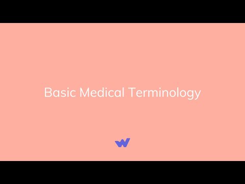 Basic Medical Terminology