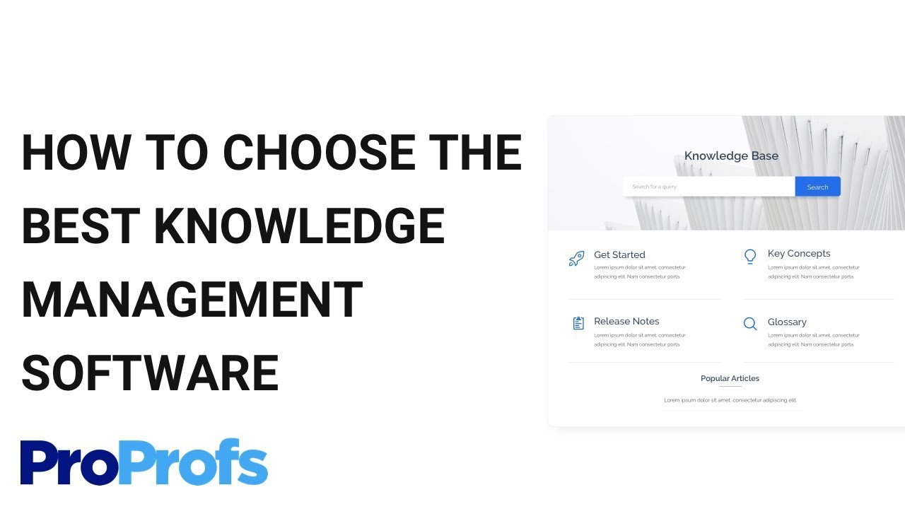 How to Choose the Best Knowledge Management Software