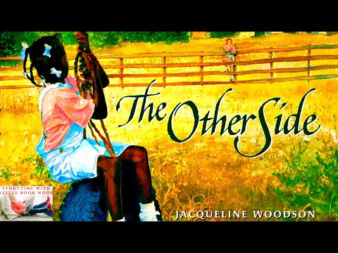 📚 Kids Books Read Aloud: The Other Side Jacqueline Woodson Read Aloud