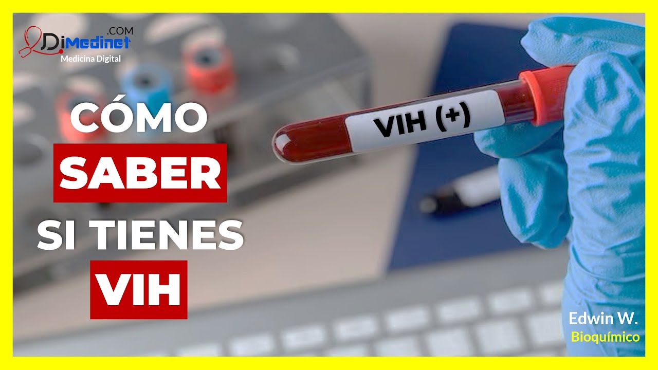 🟢 PRUEBAS para DETECTAR VIH: TIPOS DE PRUEBAS Y CUÁNDO HACERSE LA PRUEBA