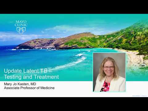 Update Latent Tuberculosis (TB) - Testing and Treatment by Mary J. Kasten, MD | Preview