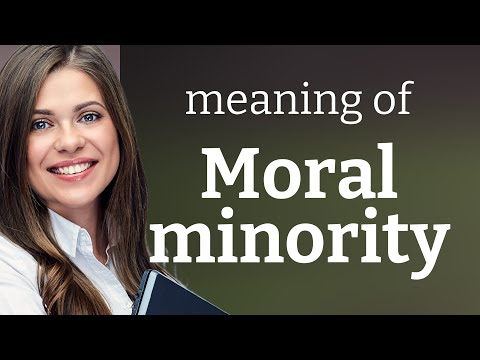 Understanding "Moral Minority": A Guide to English Phrases