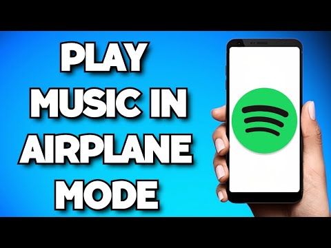 How To Play Music In Airplane Mode With Spotify (2025 Guide)