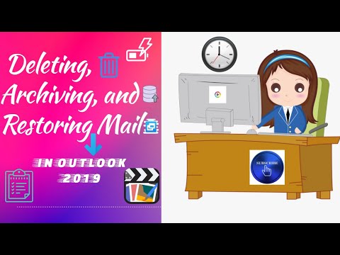 DELETING❌🚫, ARCHIVING⛔ AND RESTORING MAIL📩✉ IN OUTLOOK 2019.