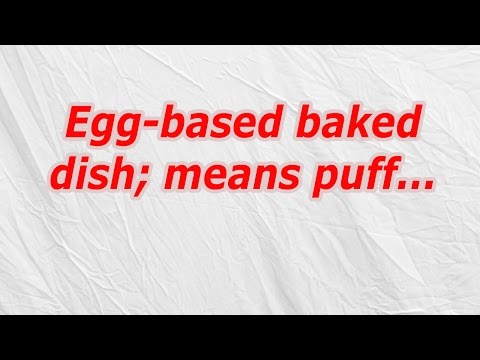 Egg based baked dish; means puff (CodyCross Crossword Answer)