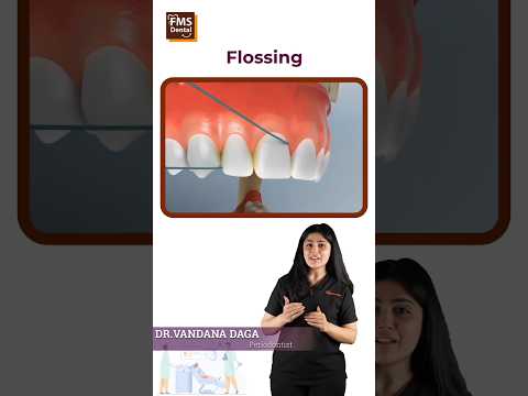 Do you know how to floss?? learn How to floss your teeth in a right way | Dr Vandana Daga