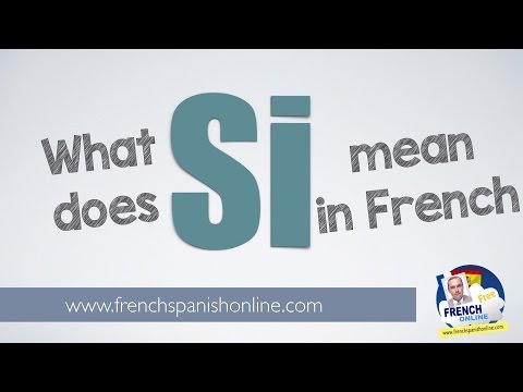 Si in French
