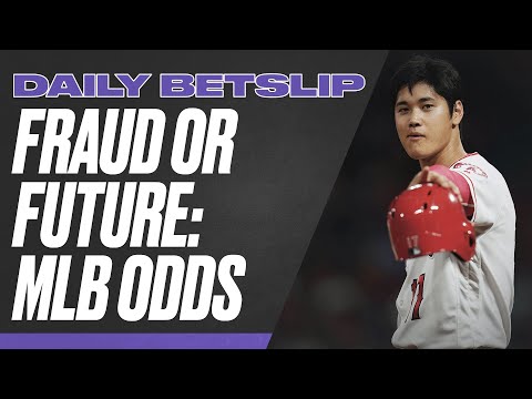 Fraud or Future - MLB Odds | MVP, World Series, & Division Winners | Daily Betslip