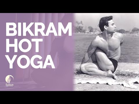 How BIKRAM Hot Yoga Got So Popular.