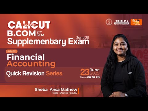 Calicut University | B.Com 2nd Sem | Supplementary Exam June'25 | Financial Accounting | Part 2