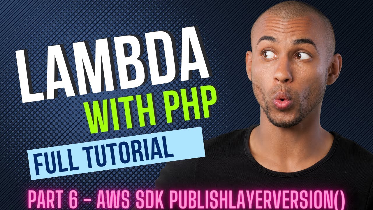 AWS API - Lambda SDK for PHP - method PublishLayerVersion() | Commit PHP Include Layer from GitHub