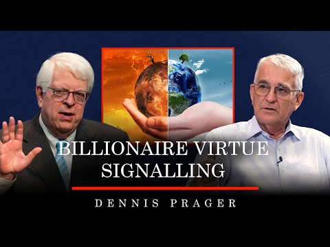 The Delusional Elite Think They’re “Saving The World” | Dennis Prager ...