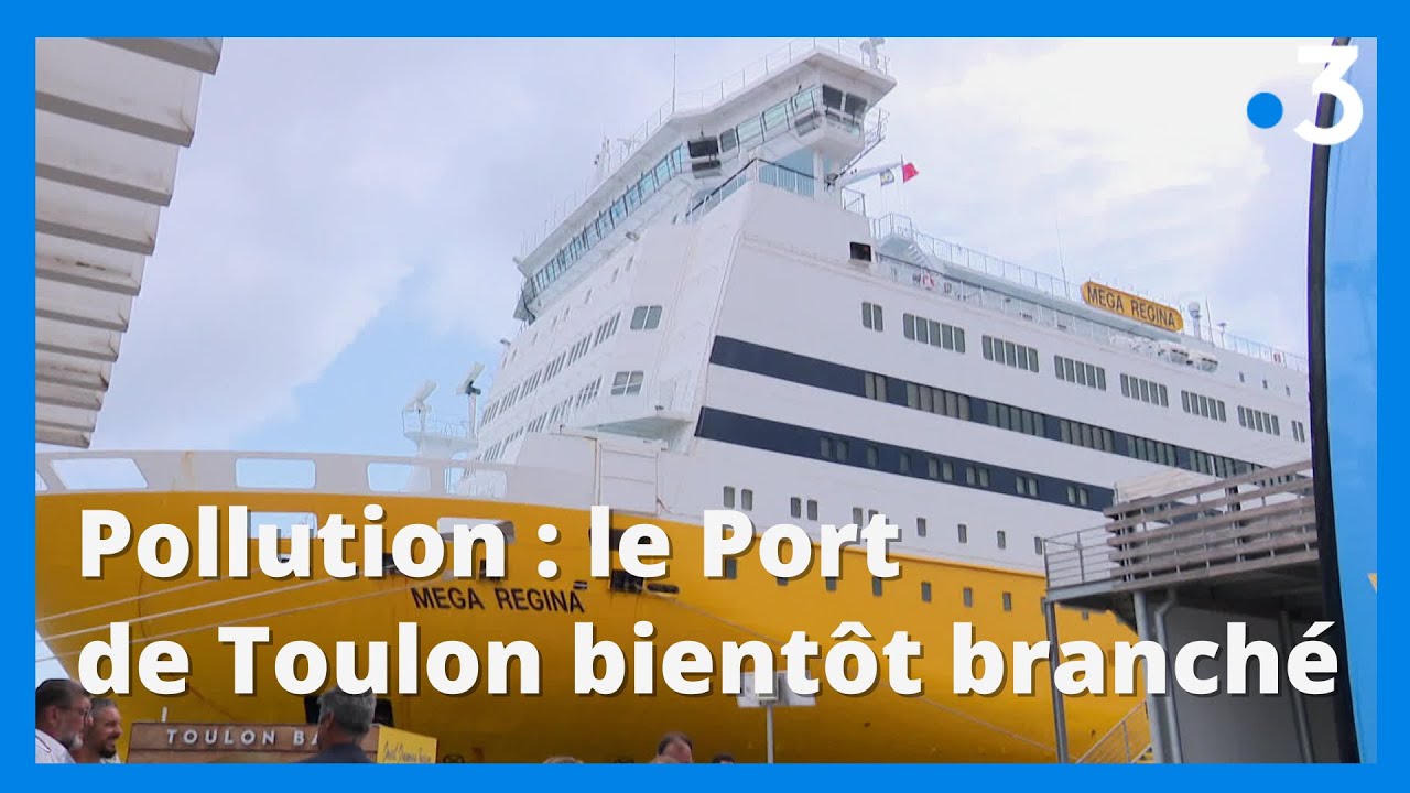 Avancée de l'électrification des quais du Port de Toulon pour réduire ...