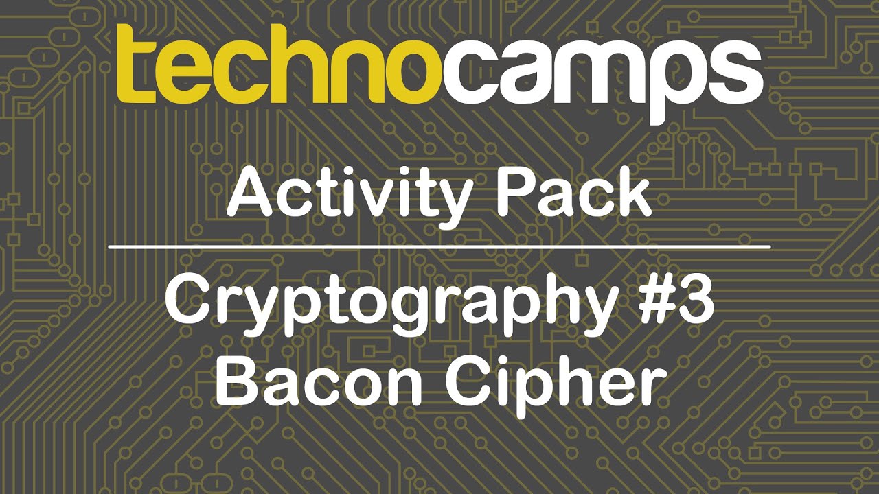 Cryptography #3 - Bacon Cipher
