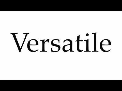 How to Pronounce Versatile