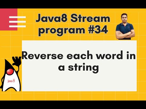 Java8 Streams Interview Question-34- How to Reverse each word in a string -by Naren