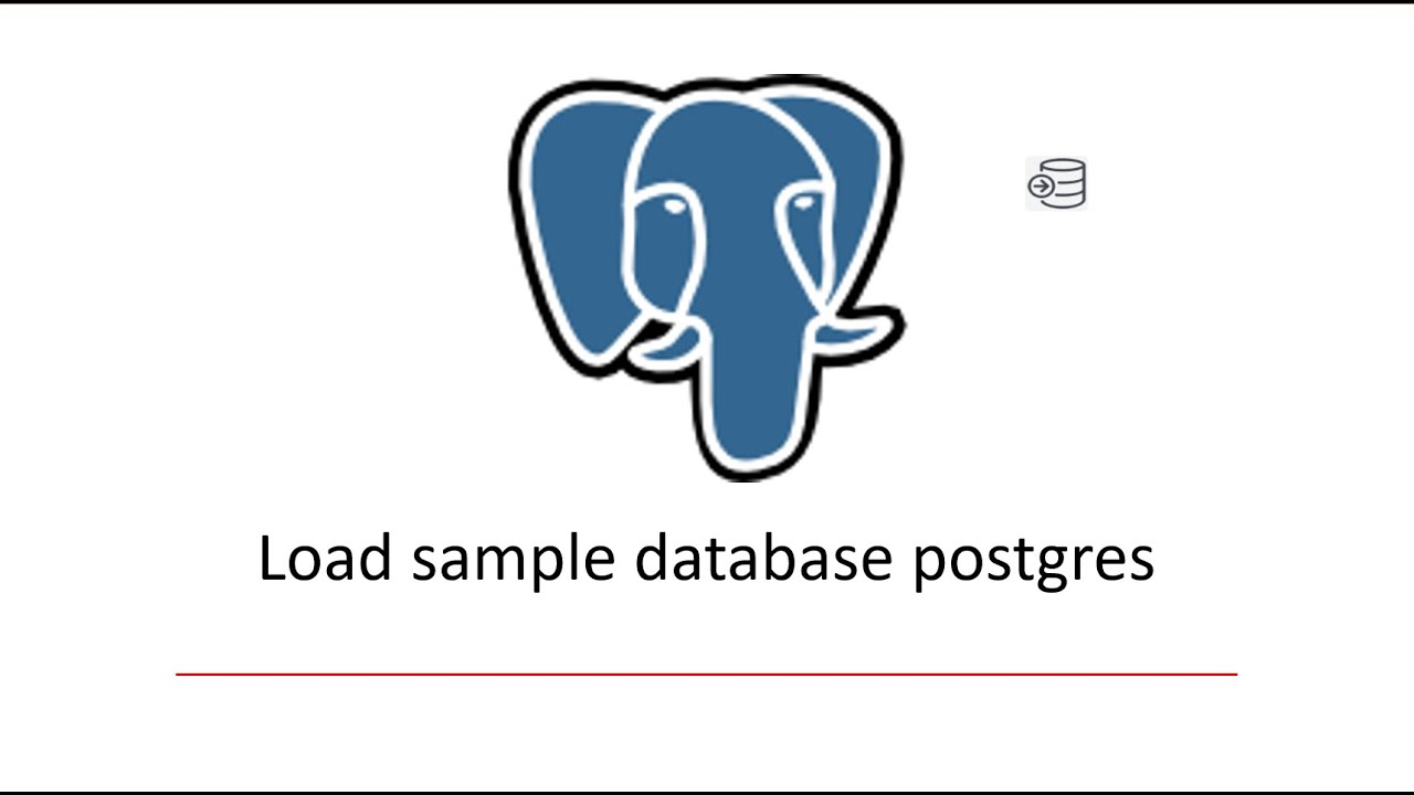 Load sample database ( dvdrental)  in PostgreSQL