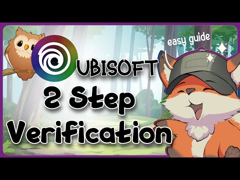 Ubisoft 2 Step Verification – Easy Ubisoft 2FA Setup
