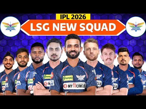 IPL 2026 - Lucknow Super Giants New Squad | LSG Full Squad 2026 | LSG Team 2026 Full Player List