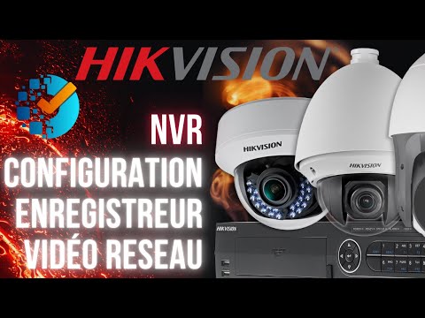 Configuration NVR HIKVISION