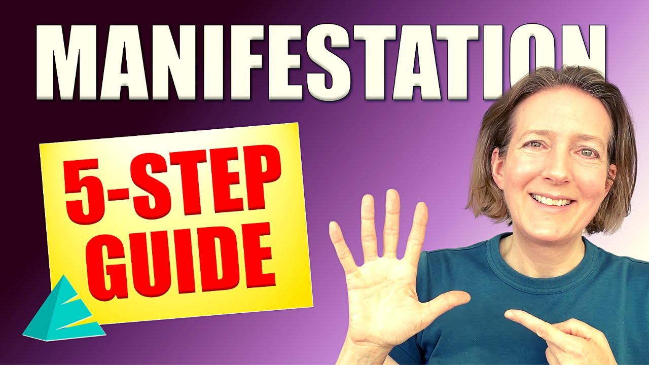 How To Manifest | 5 Step Guide To Manifest Your Dreams