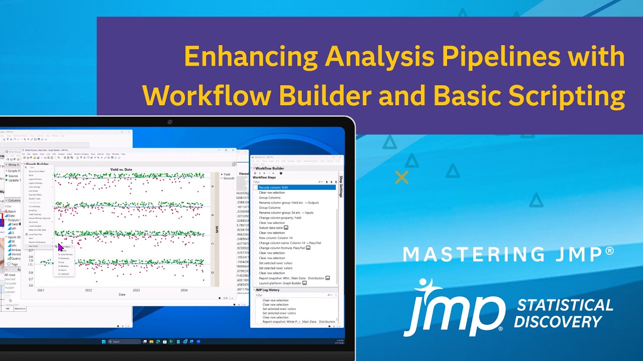 Mastering JMP | Enhancing Analysis Pipelines with Workflow Builder and Basic Scripting