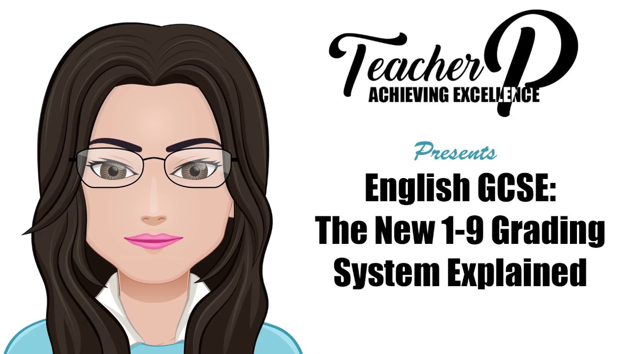 GCSE: New 1-9 Grading System Explained